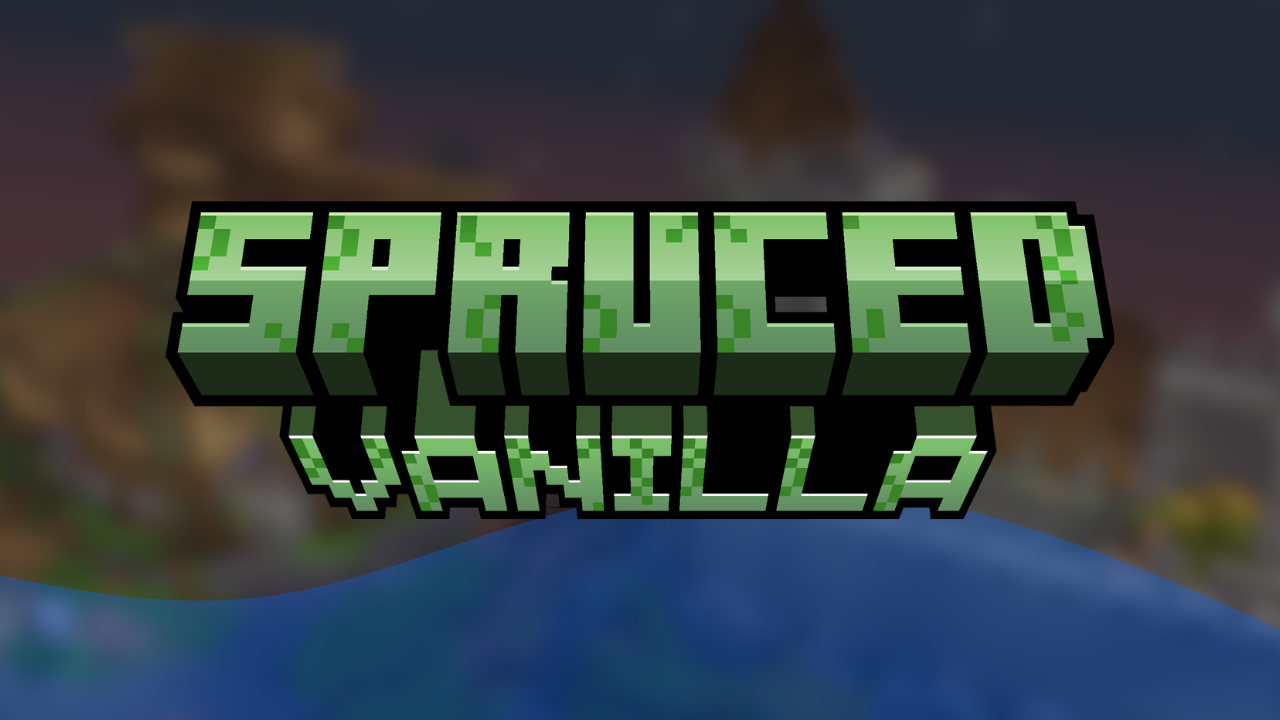 Spruced Vanilla Wiki